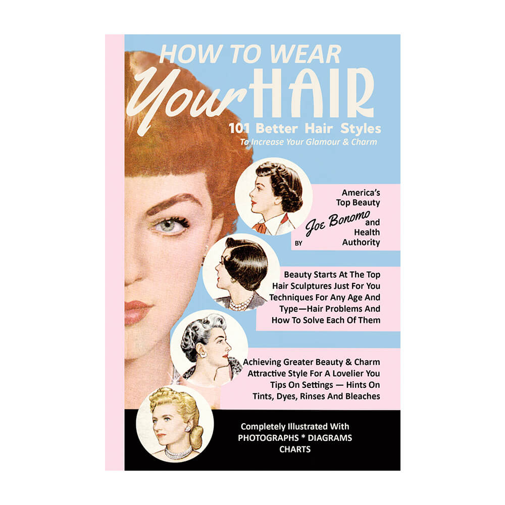How To Wear Your Hair Book Vintage 50s Style – Atomic Cherry